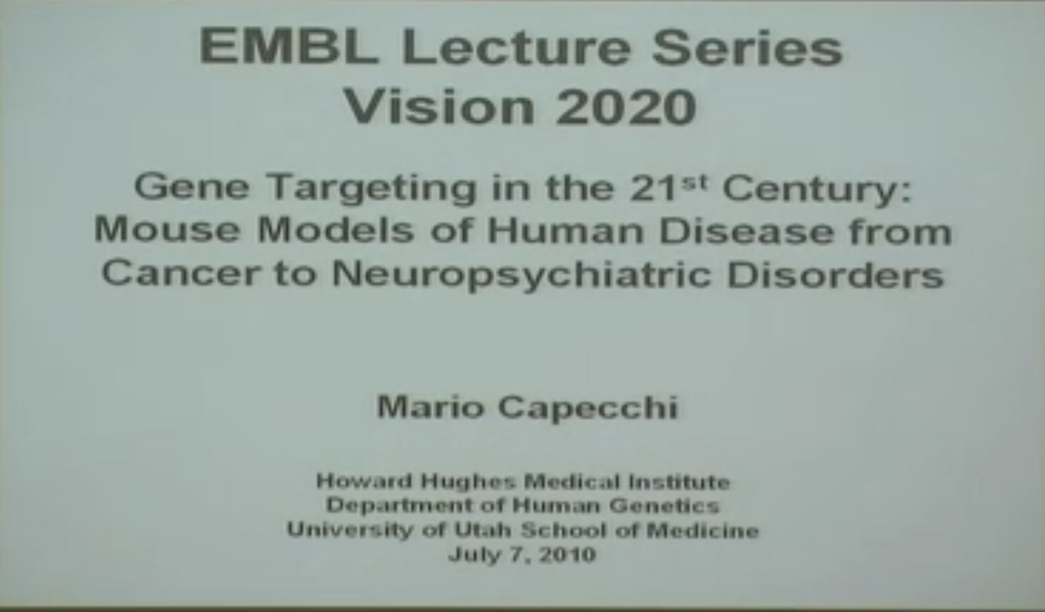Vision 2020 - Gene Targeting in the 21st Century: Mouse Models of Human ...